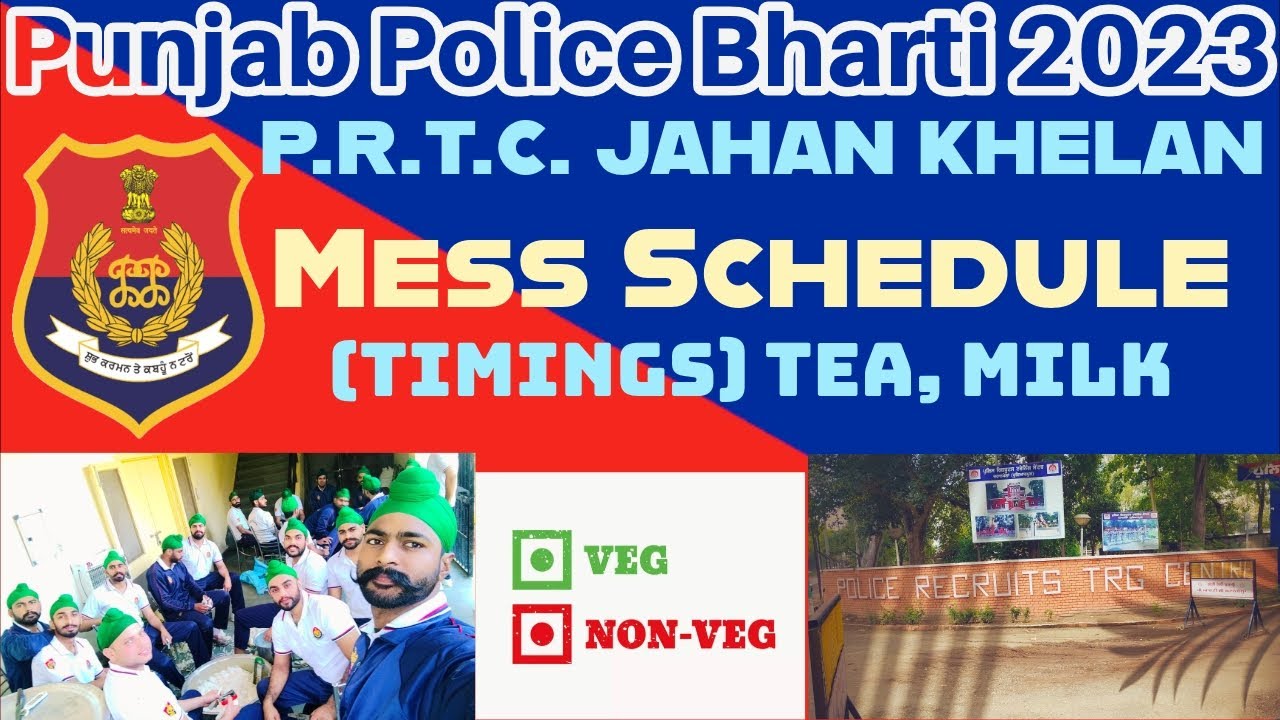 Mess Schedule of PRTC Jahan Khelan Punjab Police Bharti 2023 ...