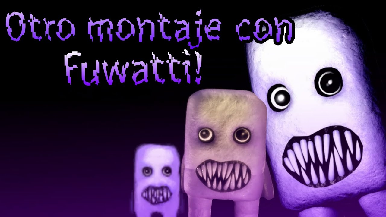 Otro montaje con fuwatti! [Fuwatti Chaser] - YouTube