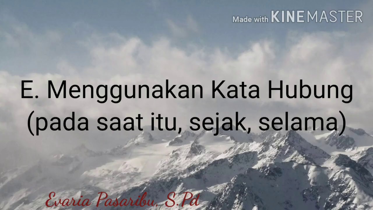 Menggunakan Kata Hubung ( pada saat itu , sejak , selama ) kls IV - YouTube