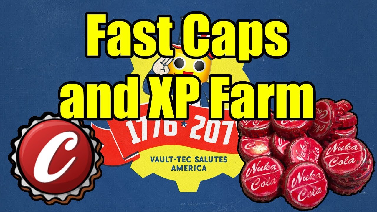 Fallout 76 - Fast XP Farm and Fast Cap Farm Location (Fallout 76 Tips ...