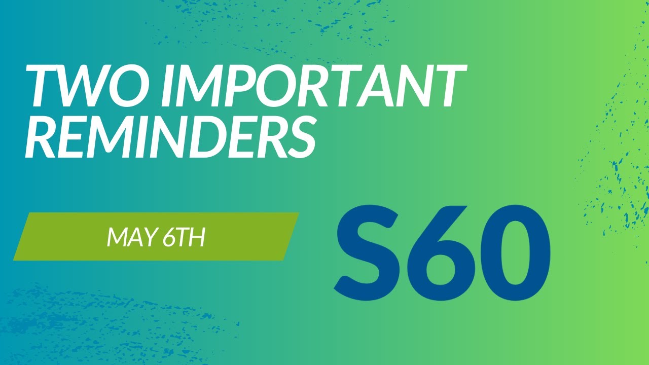Super 60 Seconds: May 6th - Two Important Reminders - YouTube