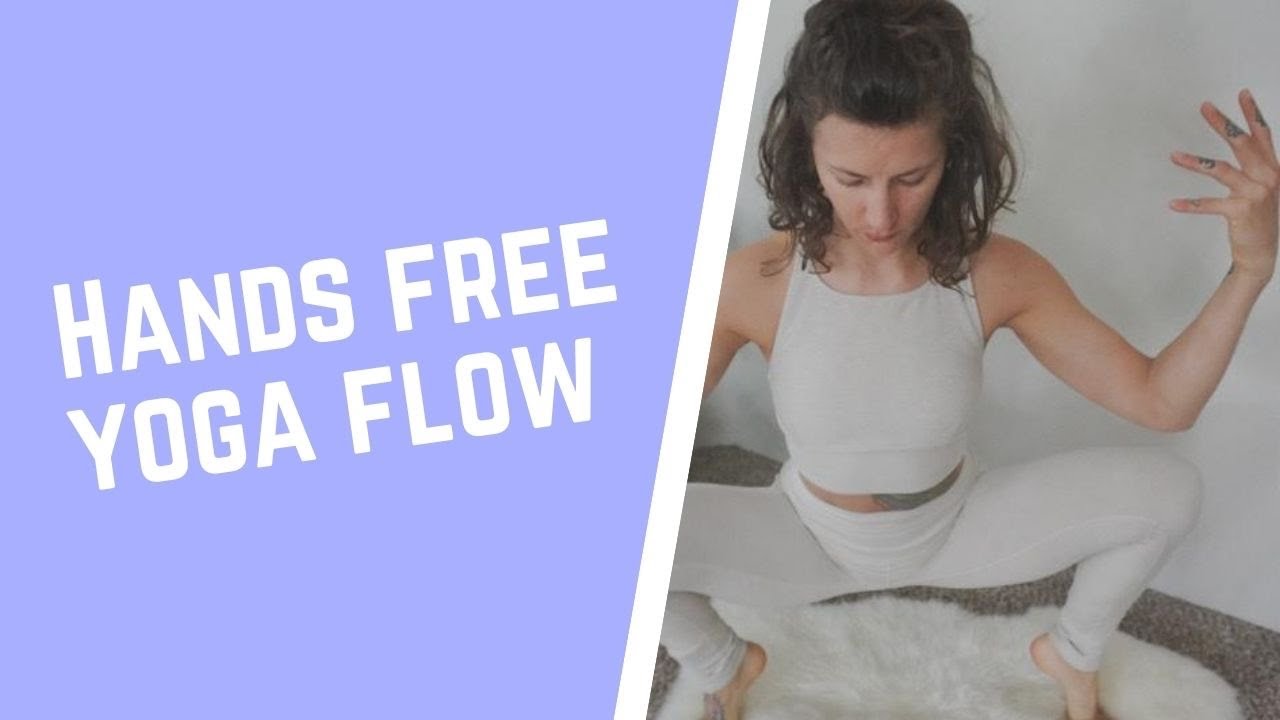 Hands Free Mobility Yoga Flow with No Weight Bearing on Wrists - YouTube