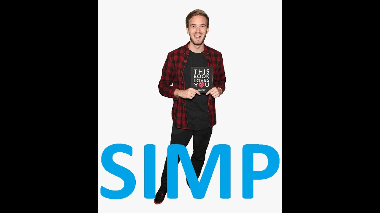 Calling Pewdiepie a simp - YouTube