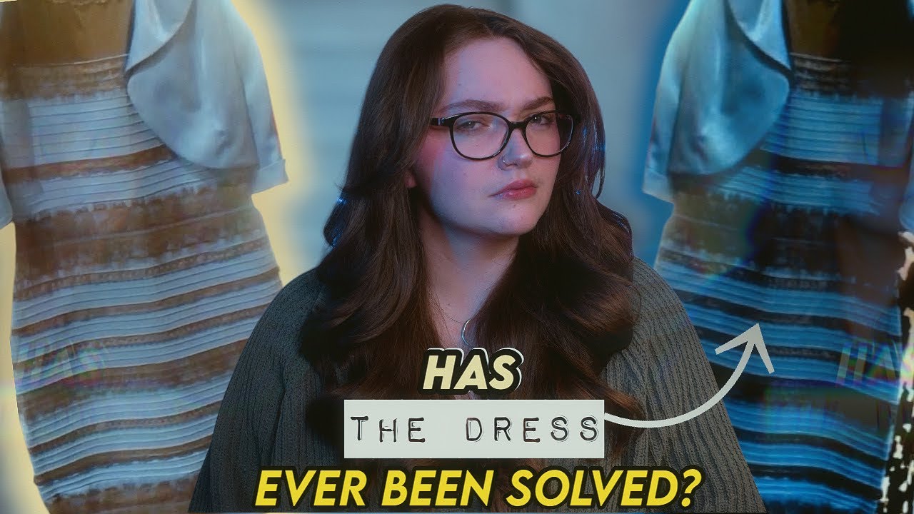 Has THE DRESS ever been solved? - YouTube