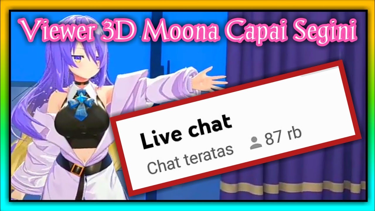 3D Showcase Moona mencapai 87 ribu penonton, Rekor Viewer terbanyak terkhusus di Stream Moona ...