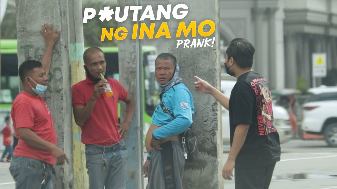 P*UTANG NG INA MO! (Prank) | PART 2 - YouTube