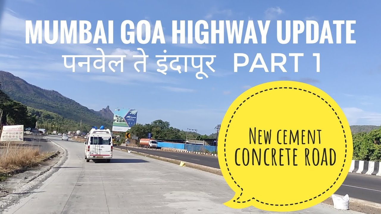 Mumbai Goa Highway Update | Panvel to Indapur Cement concrete Road ...