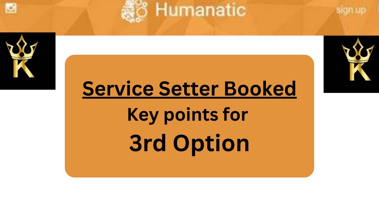 Humanatic || Service Setter Booked Category || Key points for 3rd ...