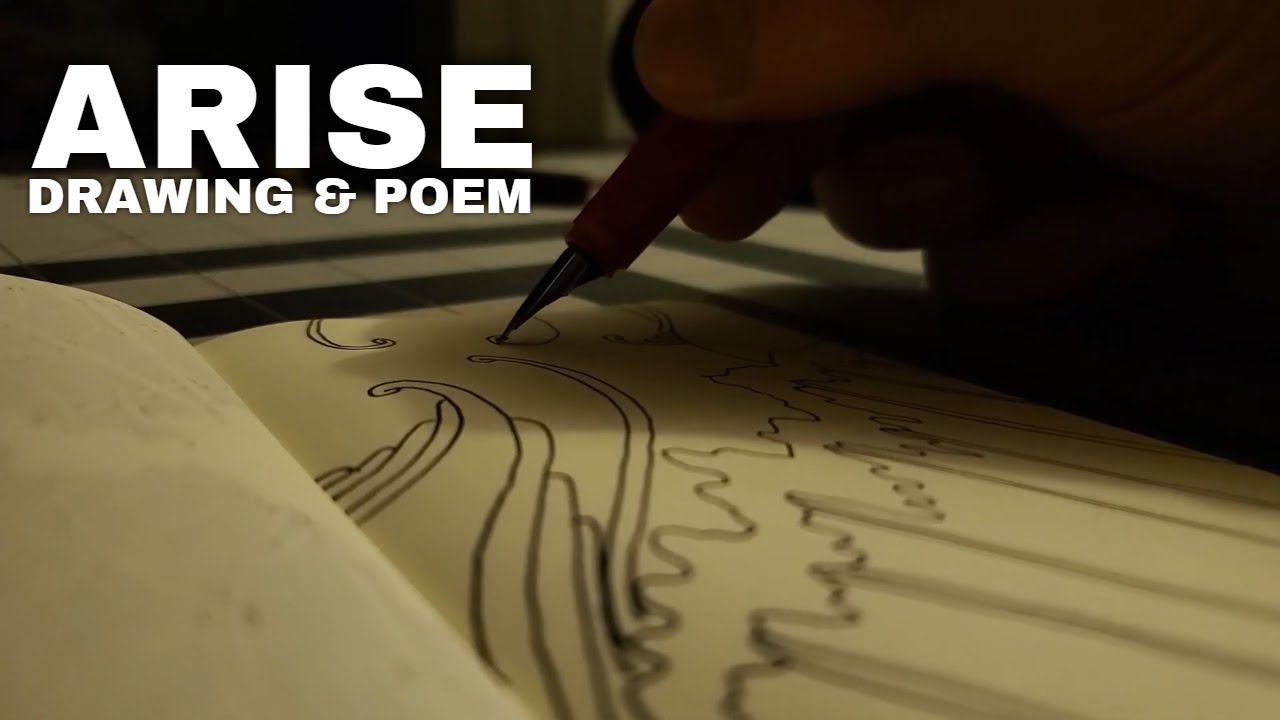 Dramatic Poem - Arise (Fountain Pen Drawing) - YouTube