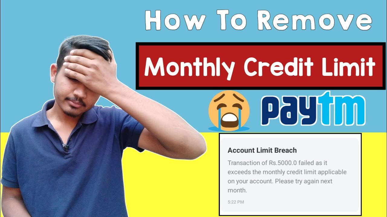 How To Fix Monthly Credit Limit Error In Paytm How To Fix Monthly how-to-fix-monthly-credit-limit-error-in-paytm-how-to-fix-monthly
