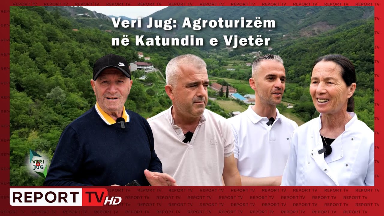 'Agroturizëm në Katundin e Vjetër' l Veri Jug - YouTube