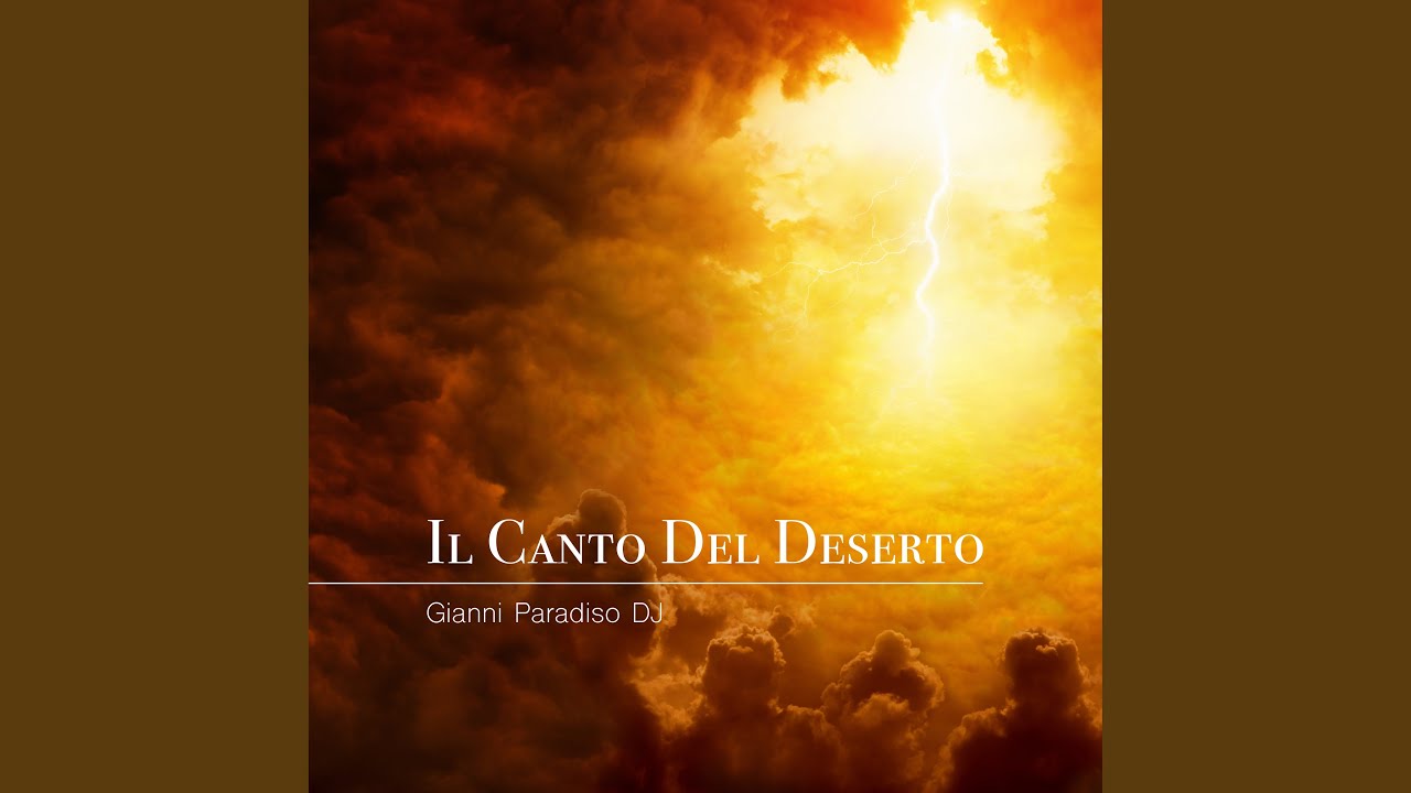 Il Canto Del Deserto - YouTube