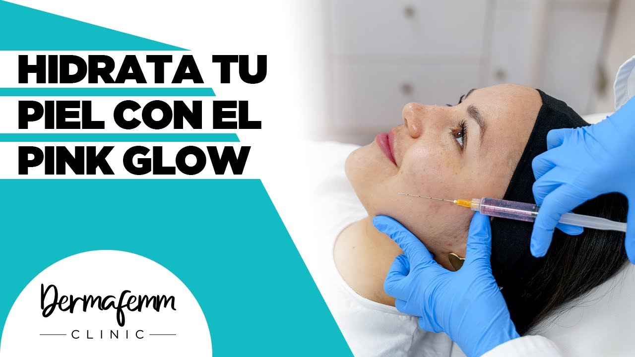 APLICACIÓN DE PINK GLOW - Mesoterapia facial hidratante - YouTube