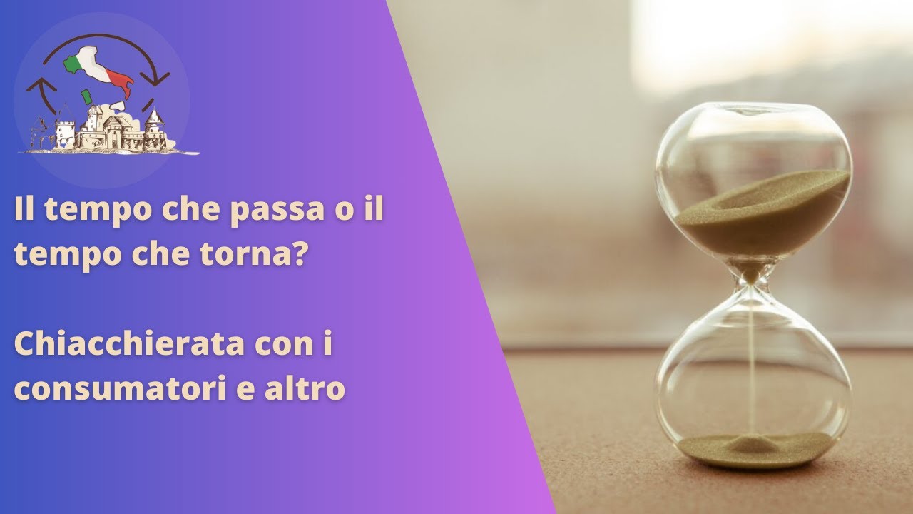 Il tempo che passa o il tempo che torna - YouTube