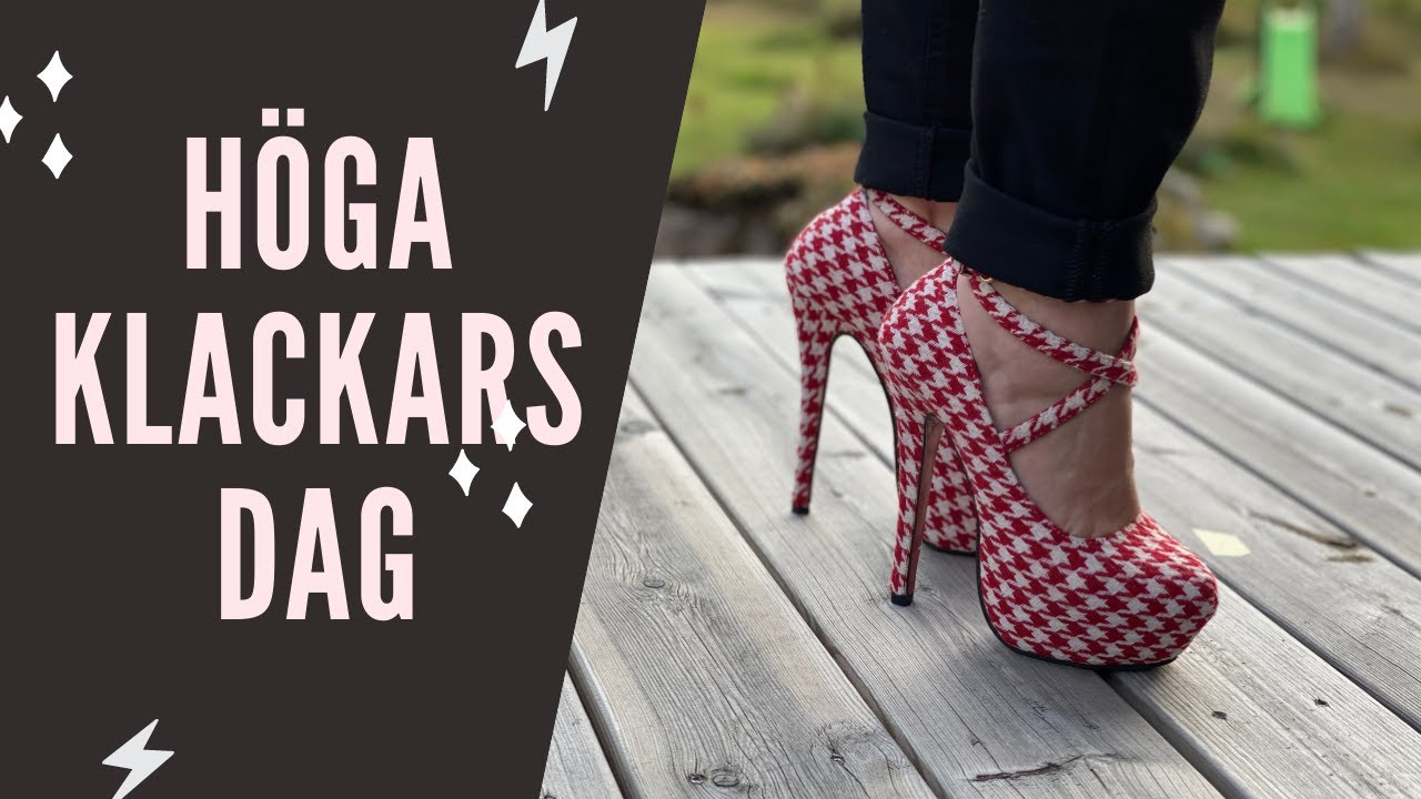 Höga klackars dag! High heels day! - YouTube