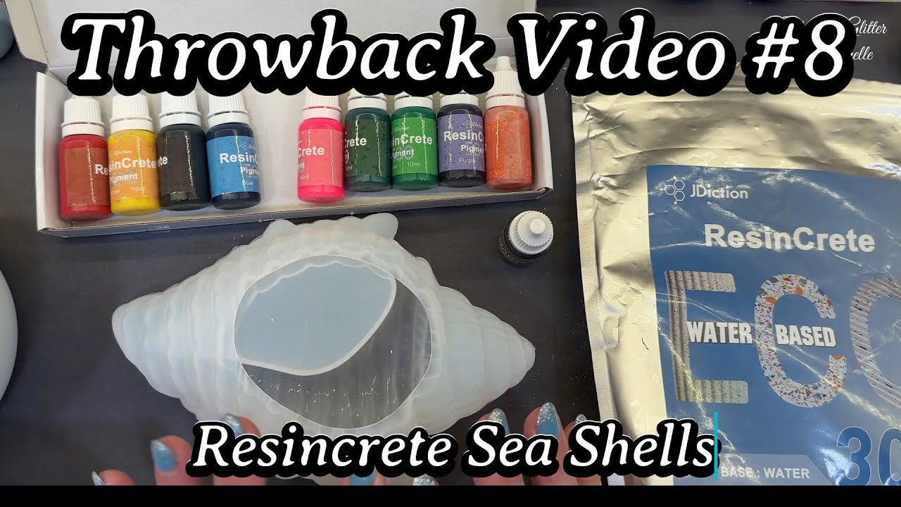 Throwback Video #8 - Resincrete Sea Shells - YouTube