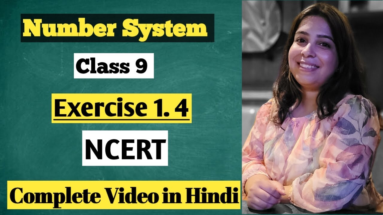 Exercise 1 4 Number System Class 9 Chapter 1 NCERT YouTube exercise-1-4-number-system-class-9-chapter-1-ncert-youtube