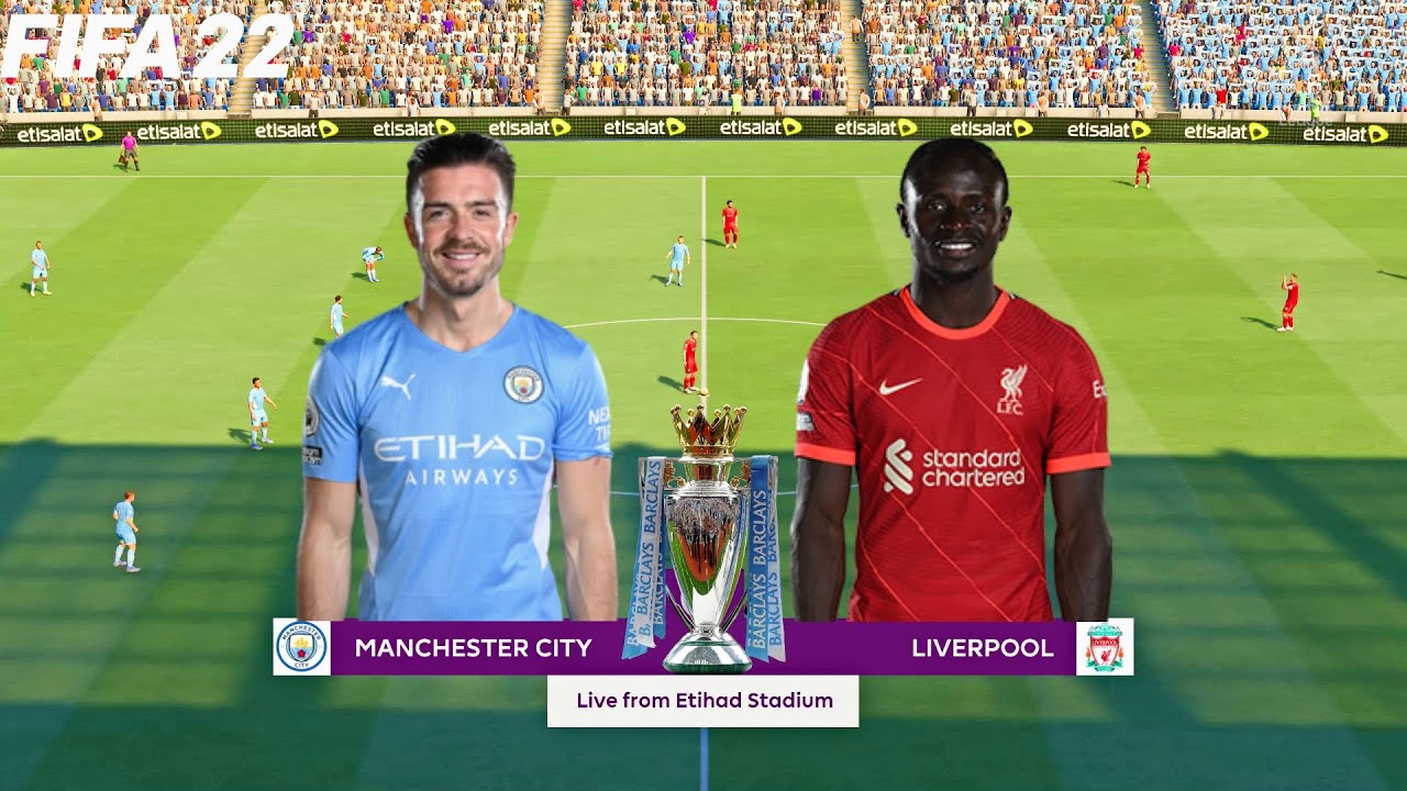 Fifa 22 Manchester City Vs Liverpool Premier League 2021 22 Full
