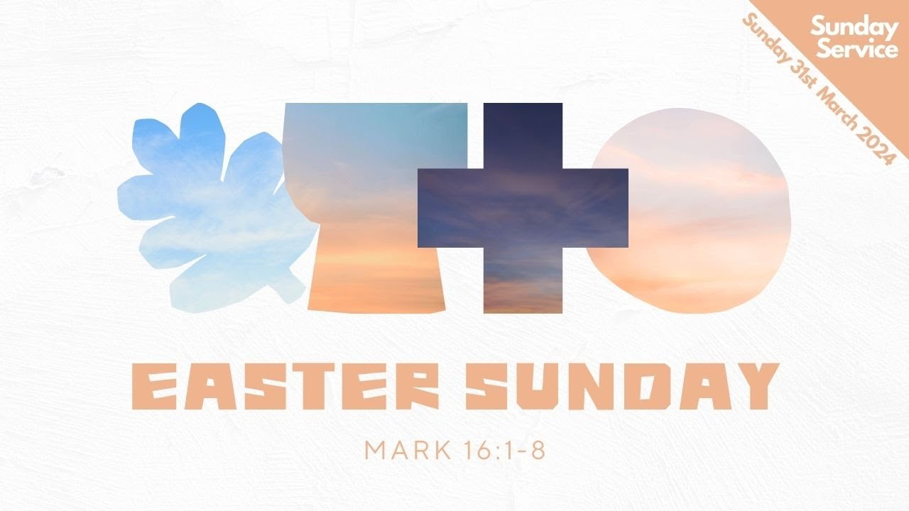 Easter Sunday Service Live || Sunday 31st March 2024 || Mark 16:1-8 ...