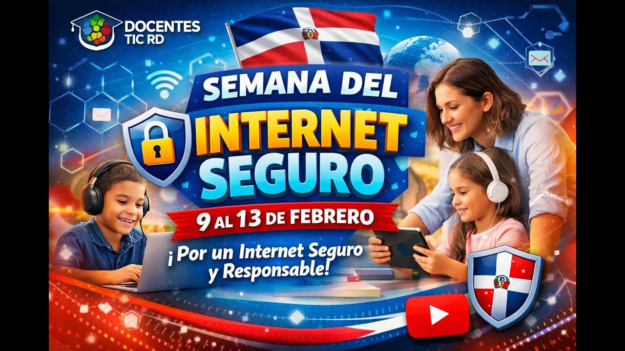 Semana del Internet Seguro 🚨 Protege tu Información y Navega con ...