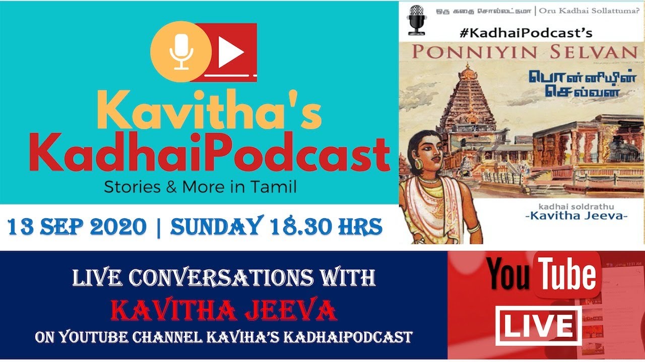 KadhaiPodcast's Ponniyin Selvan - Live interaction with the listeners - YouTube