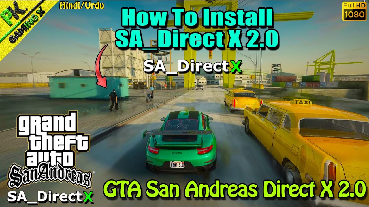 How To Install SA_DirectX 2.0 (Graphics Mod)😱| GTA San Direct X 2.0 ...
