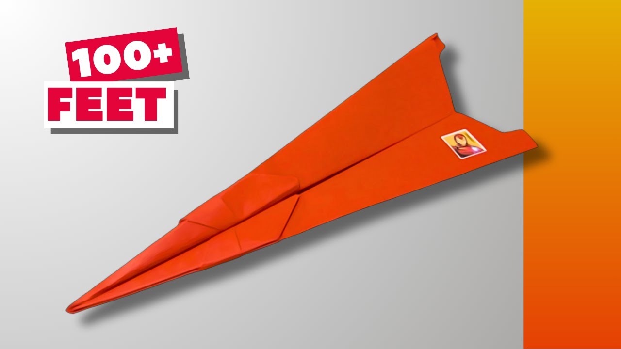 How To Make a Paper Airplane That Flies FAR | 100+ Feet - YouTube