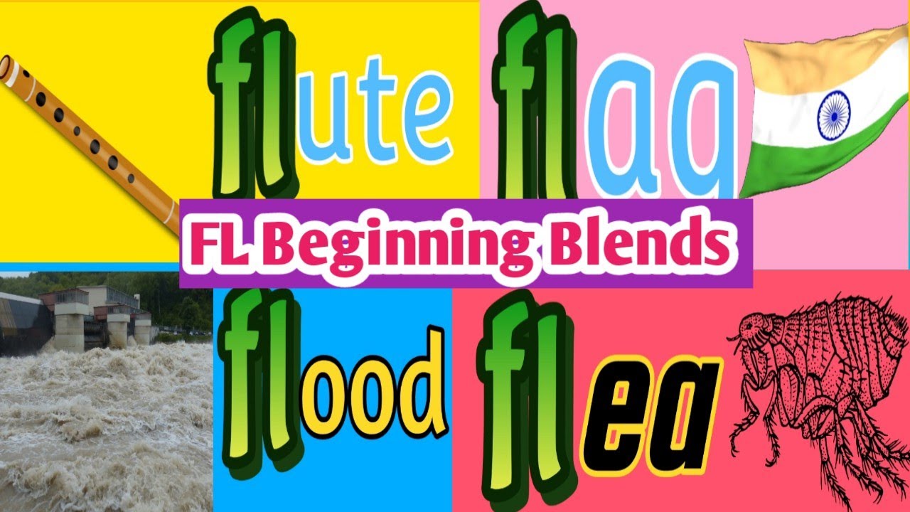 FL Blend Sound | Phonics Beginning Blends - FL | FL Blend Practice ...