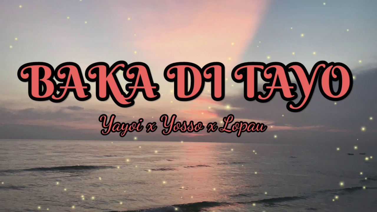 BAKA DI TAYO (Lyrics) - Yayoi x Yasso x Lopau (420 Soldierz)(LC Beats ...