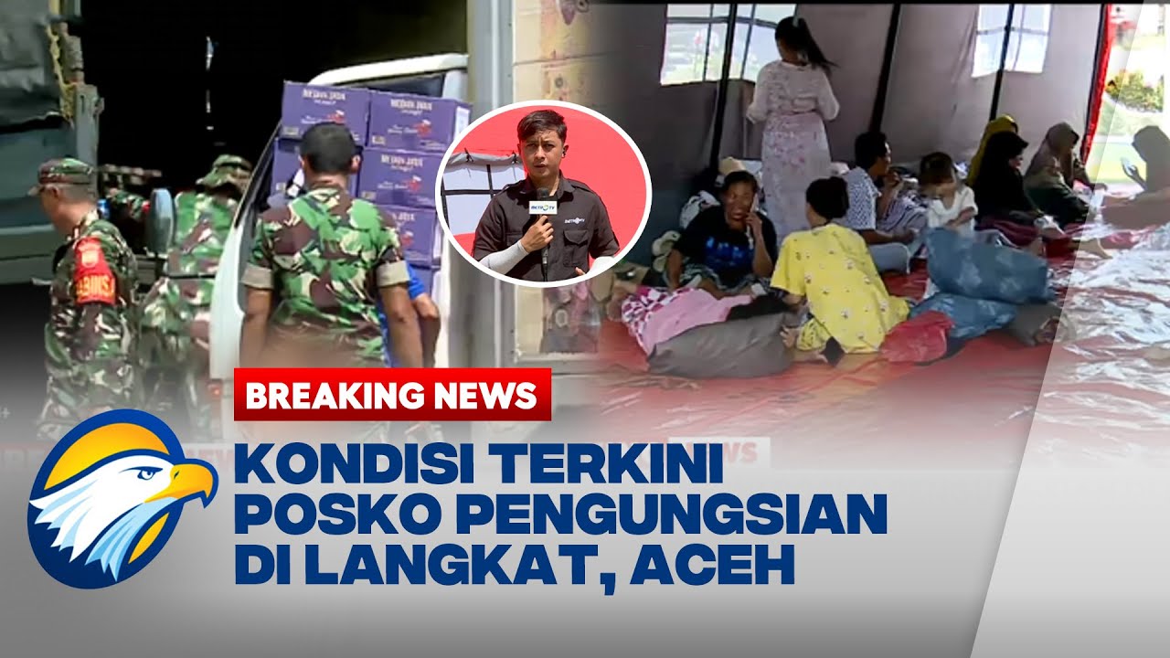 BREAKING NEWS - Update Terkini Posko Pengungsian & Cerita Korban Banjir ...