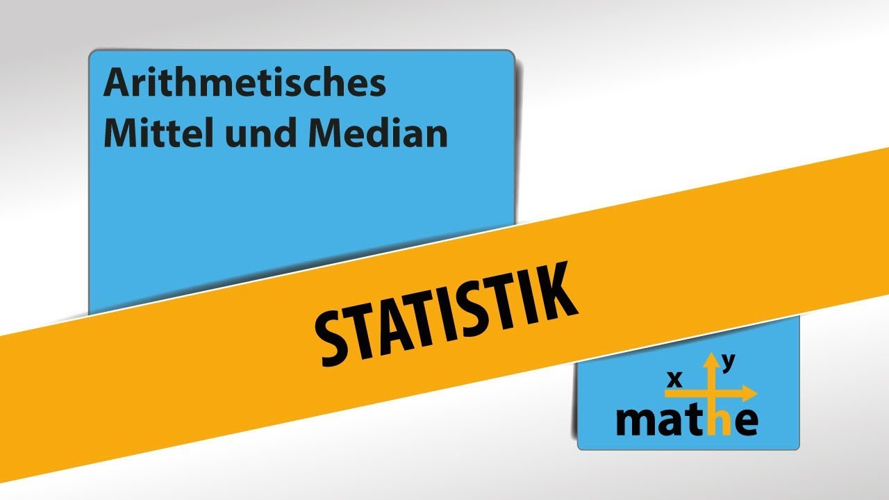 Median und arithmetisches Mittel - YouTube
