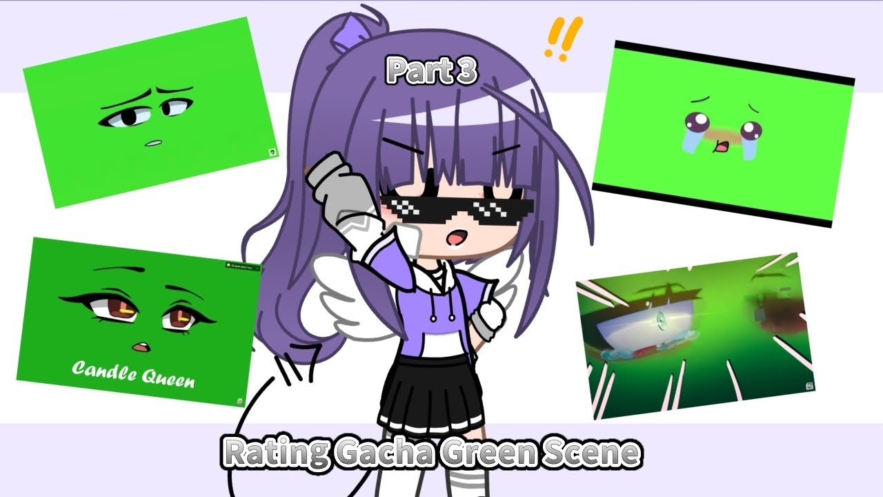 Gacha Green Screen🍏 || Part 3 || Gacha Club || Late Trend💦 - YouTube