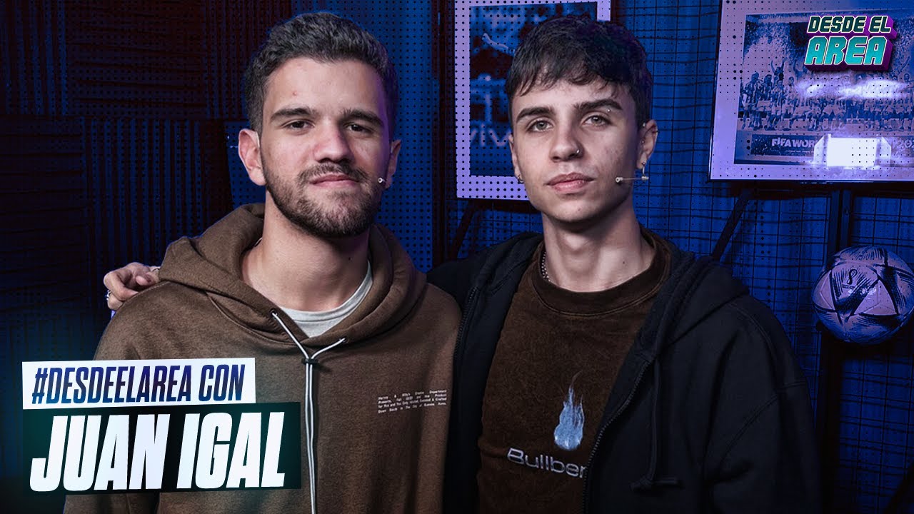 JUAN IGAL en #DESDEELAREA | PROGRAMA 4 - YouTube