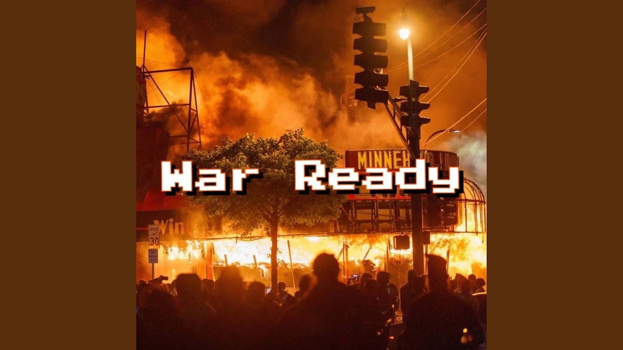 War Ready - YouTube Music