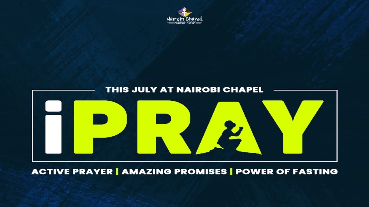 iPray Active Prayer- Bishop Oscar Muriu - YouTube
