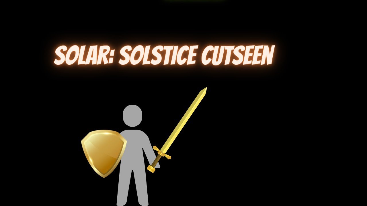 Solar:Solstice Cutseen Concept - YouTube