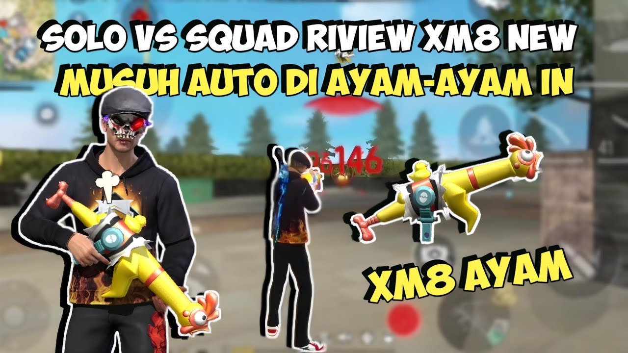AYAM-AYAM IN PLAYER EPEP PAKE SKIN XM8 TERBARU🔥SOLO VS SQUAD FREE FIRE ...