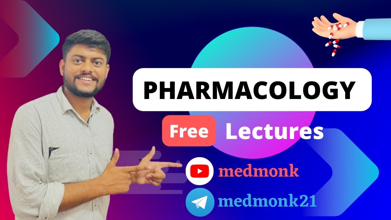 Pharmacology | Lectures | MBBS | medmonk - YouTube