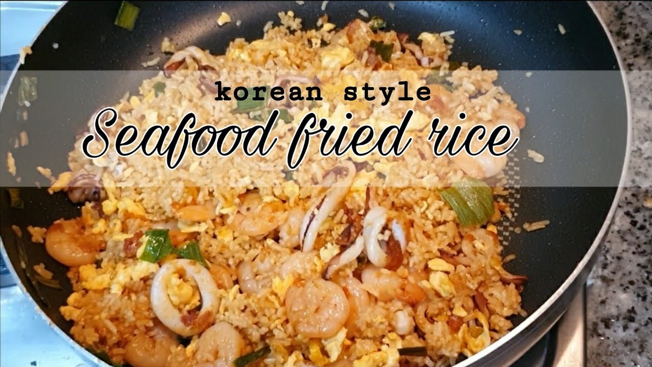 SEAFOOD FRIED RICE Korean style recipe ! - YouTube