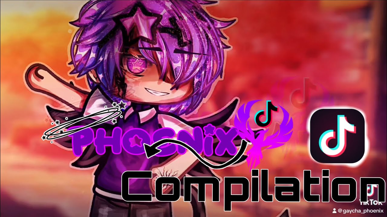 Tiktok Compilation || Gacha || Phoenix - YouTube