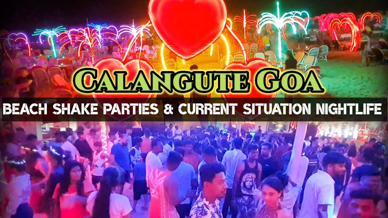 Goa Nightlife Calangute |Beach Shack Party Goa |Ghumakkad JP - YouTube