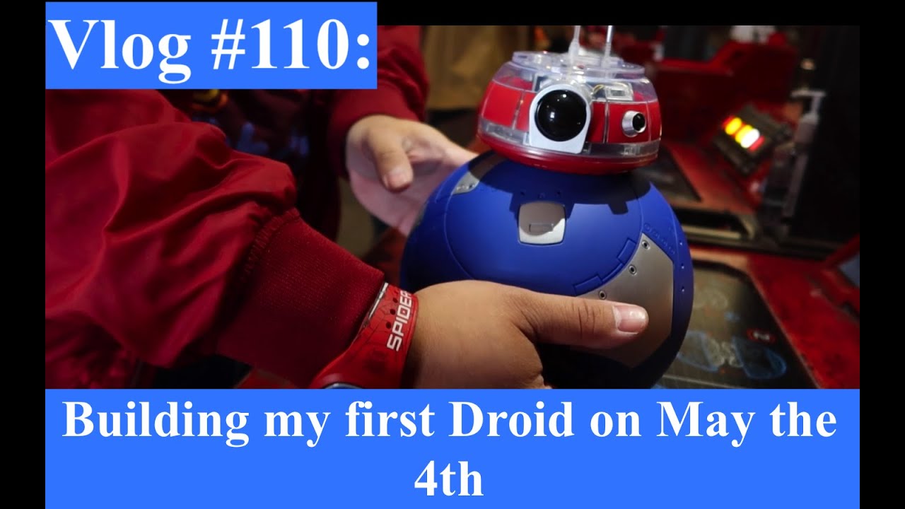 Vlog #110: Building my first Droid on May the 4th - YouTube
