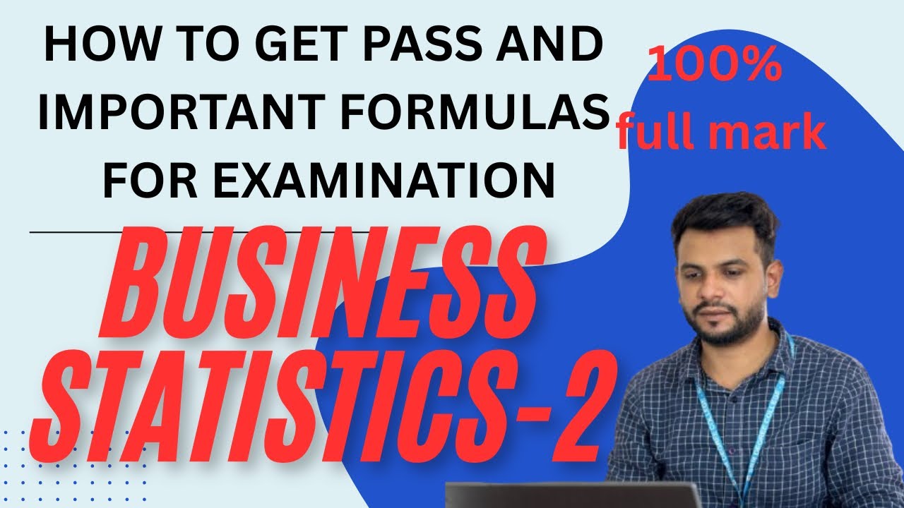 BUSINESS STATISTICS-2 ||BCOM ||HOW TO GET PASS AND IMPORTANT FORMULAS ...