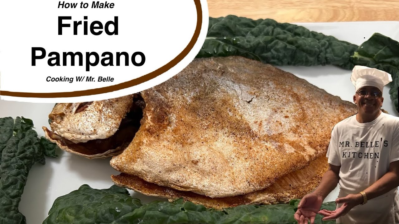 How to make Fried Pampano Fish cooking with Mr. Belle - YouTube