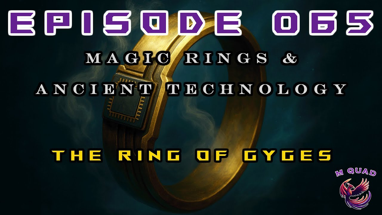 Episode 065 - Magic Rings and Ancient Technology: The Ring of Gyges ...
