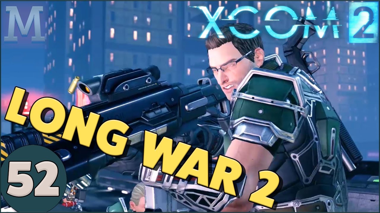 Long War 2 - Let's Play XCOM 2 - Part 52 - Troop Column - YouTube