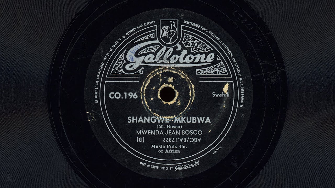 "Shangwe Mkubwa" - Jean-Bosco Mwenda (~1958) - YouTube