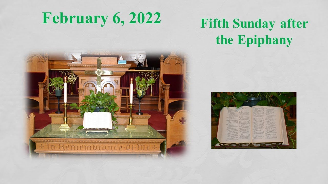 5th Sunday after Epiphany, February 6, 2022 - YouTube