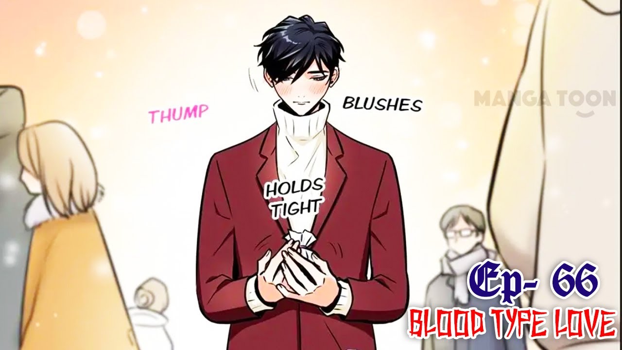 Blood Type Love l Ep 66 - YouTube