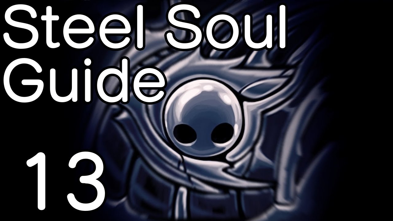 Hollow Knight 100% Steel Soul Walkthrough - Part 13 - Vessel Fragment ...
